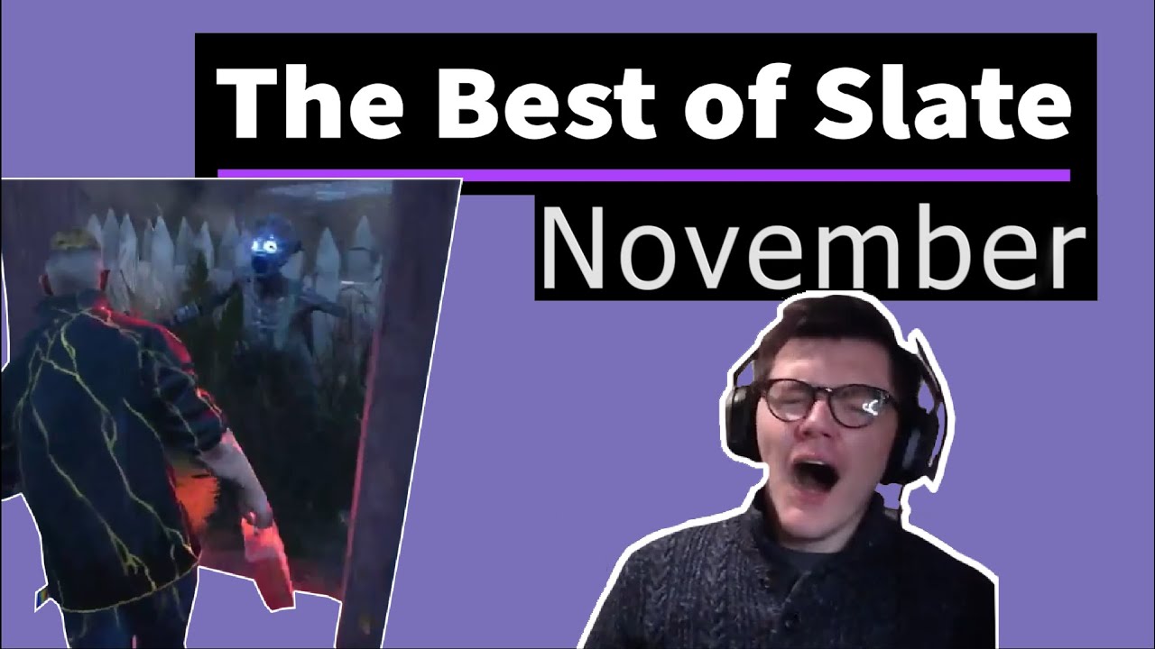 BEST OF Slate on Twitch - November 2021 - YouTube