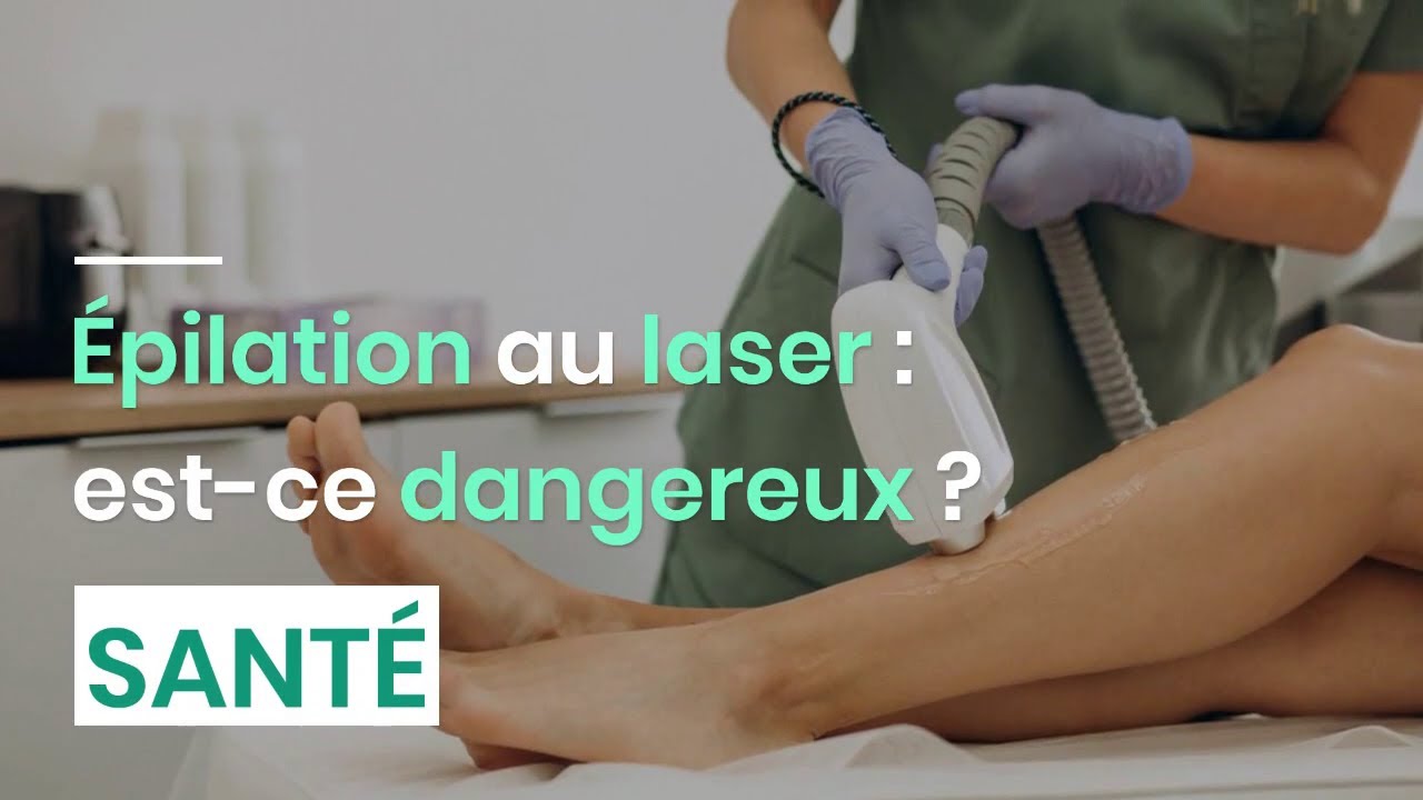 Épilation au laser : est-ce dangereux ? - YouTube