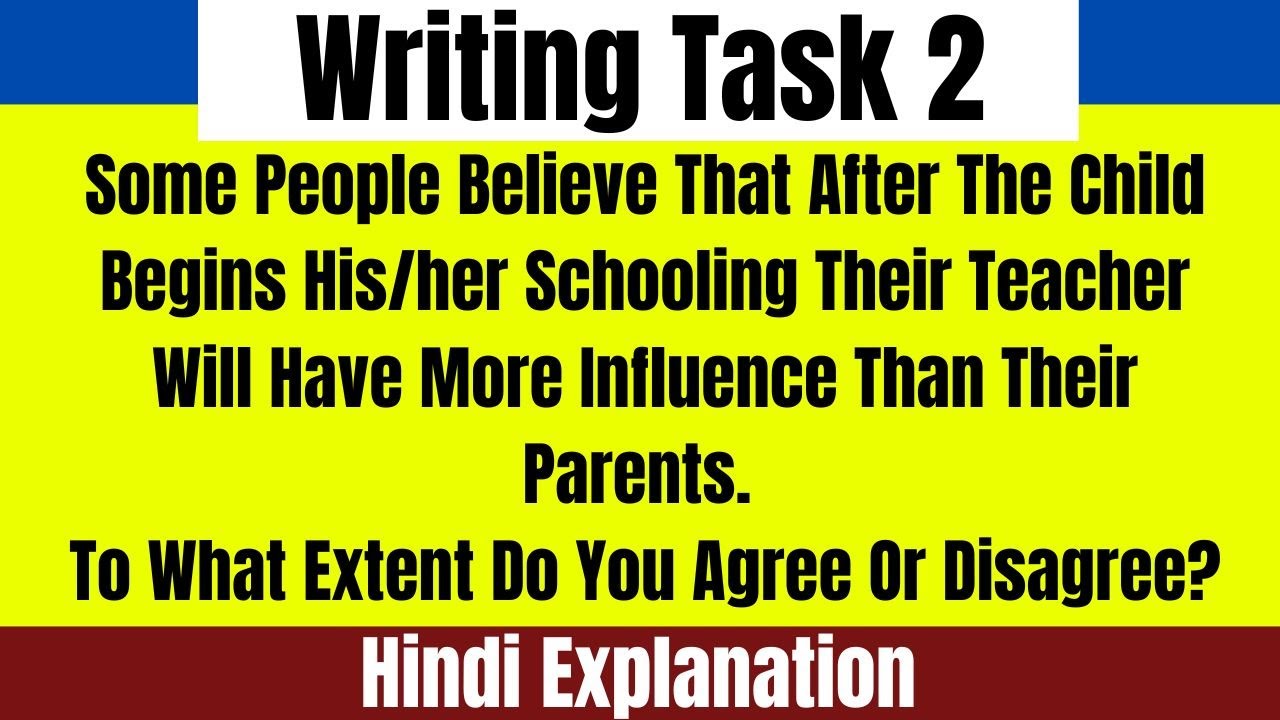 IELTS Writing Task 2 | To What Extent Do You Agree or Disagree Essay ...