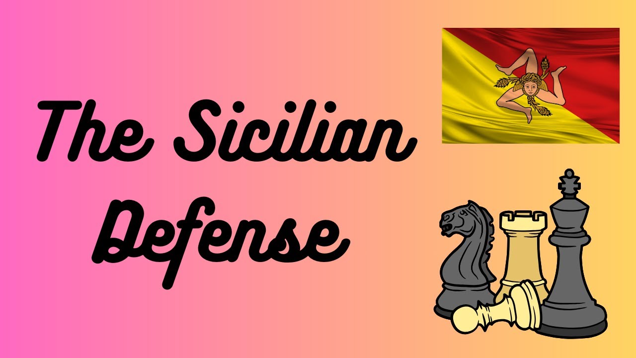 How to play the Sicilian Defense - YouTube