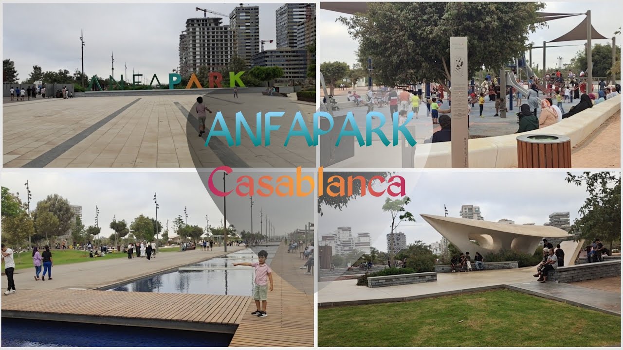 ANFA PARK CASABLANCA - YouTube
