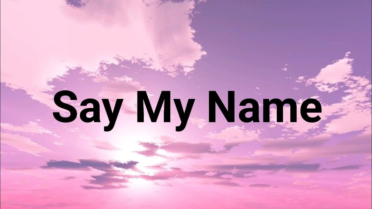 David Guetta - Say My Name (Lyrics) ft. Bebe Rexha, J Balvin - YouTube