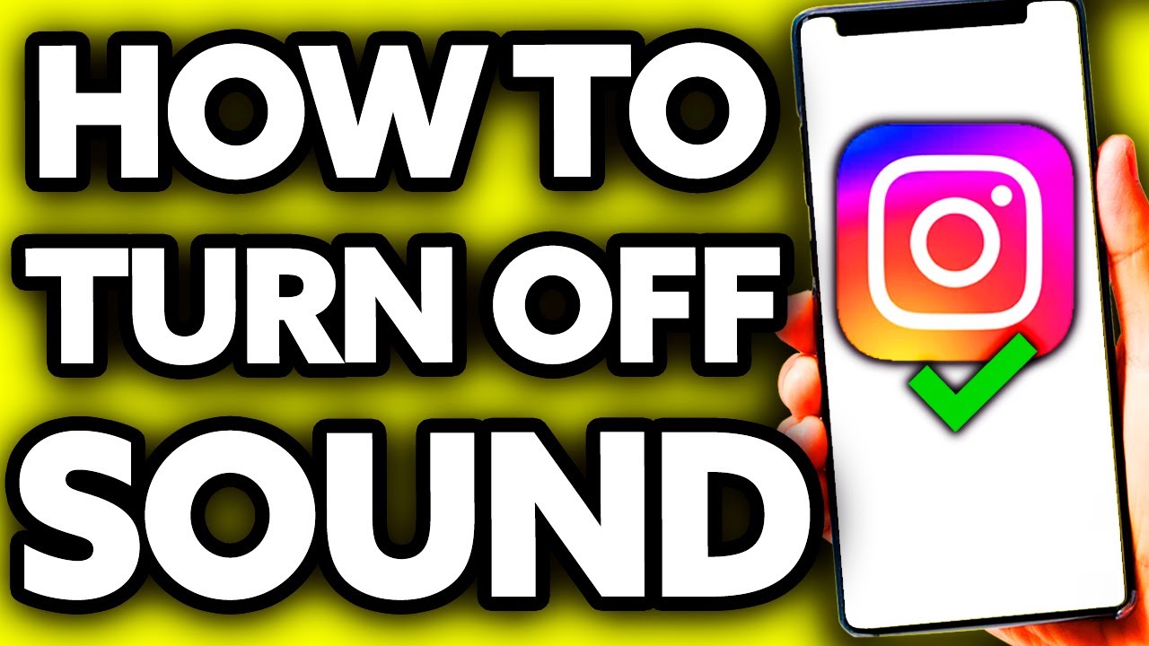 How To Turn OFF Sound On Instagram Camera BEST Way YouTube how-to-turn-off-sound-on-instagram-camera-best-way-youtube