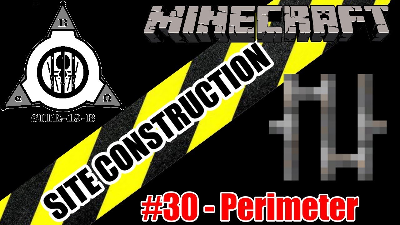 Minecraft SCP: Site Construction - part 30 - Outside Perimeter Fence ...