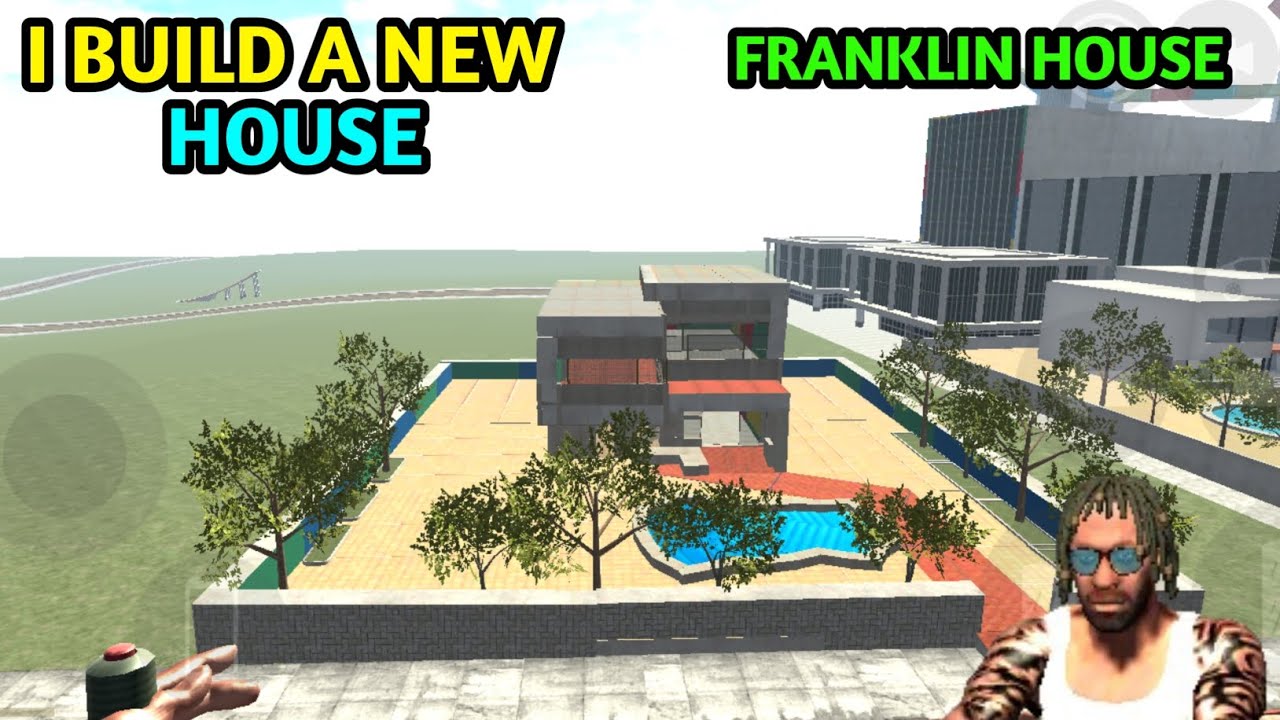 I BUILD A NEW FRANKLIN HOUSE || IN INDIAN BIKES DRIVING 3D ...