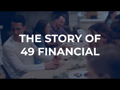The Story of 49 Financial - YouTube