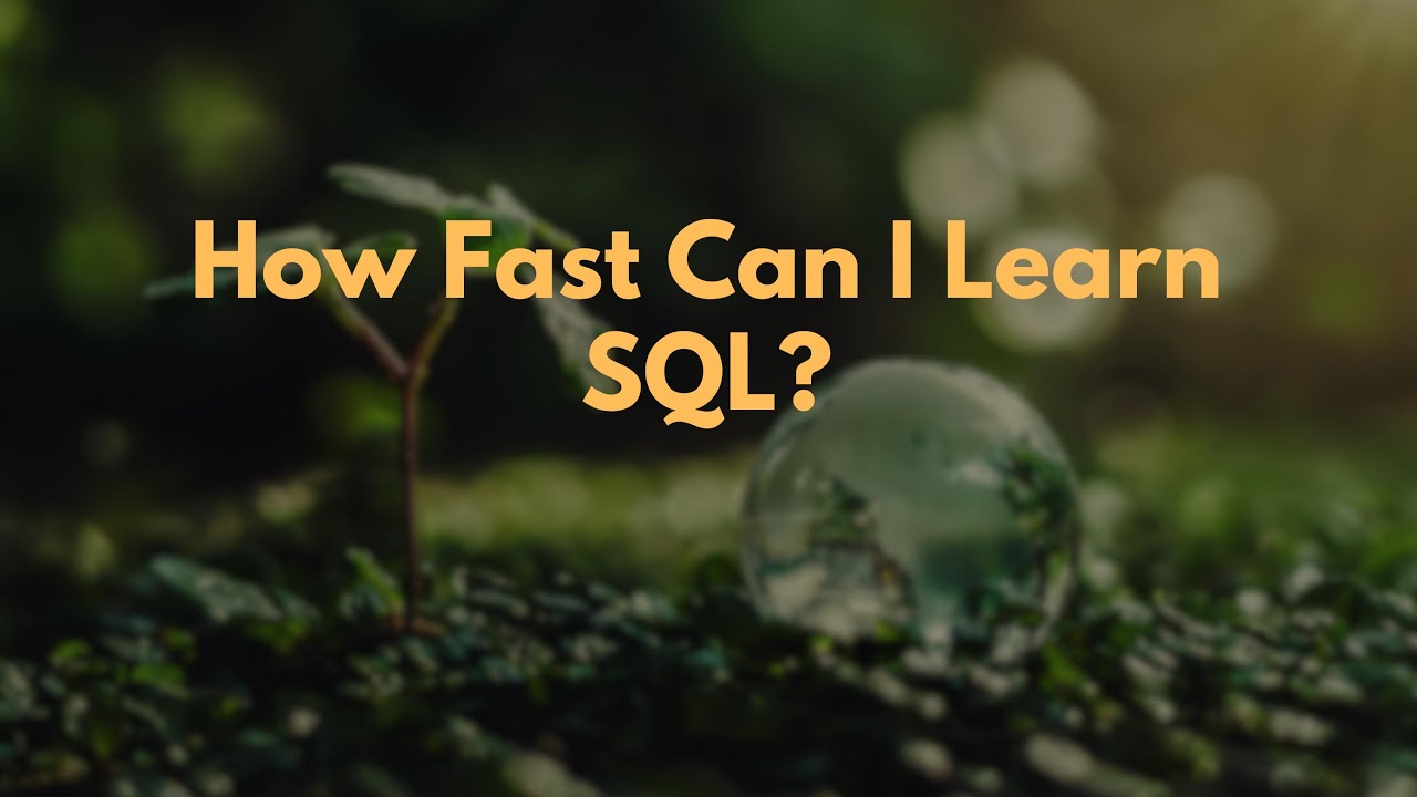 How Fast Can I Learn SQL? - YouTube