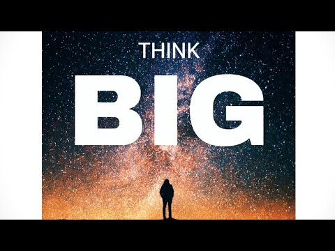 motivational quotes by ThiNK bIG. if you want to be big, you have to ...