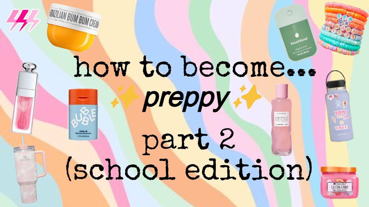 🍉🍋🌸how to become...preppy! (part 2) (school edition!) 🍉🍋🌸 - YouTube
