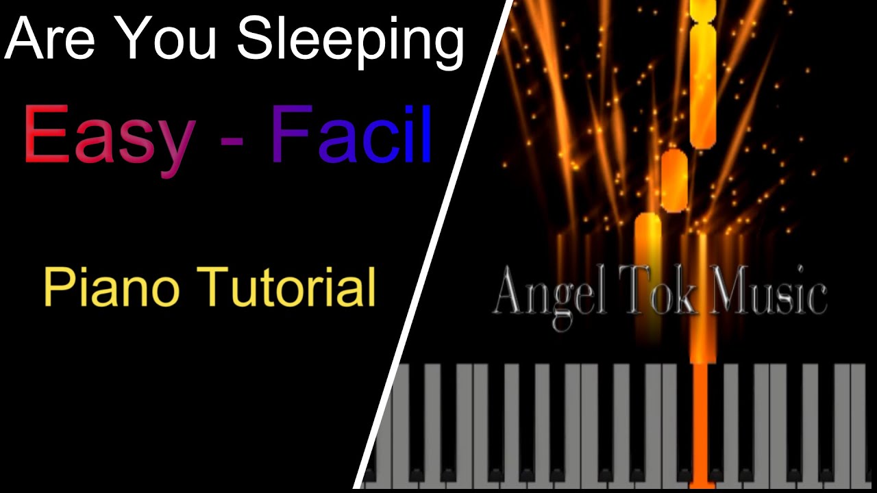 Are You Sleeping Piano Tutorial Easy - Facil 🎵🎹 - YouTube