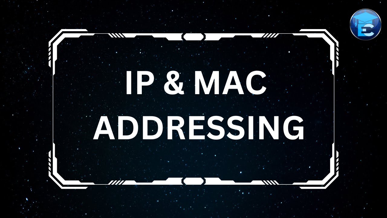 VPN In A Box: Lesson 13 - IP & MAC Addressing - YouTube