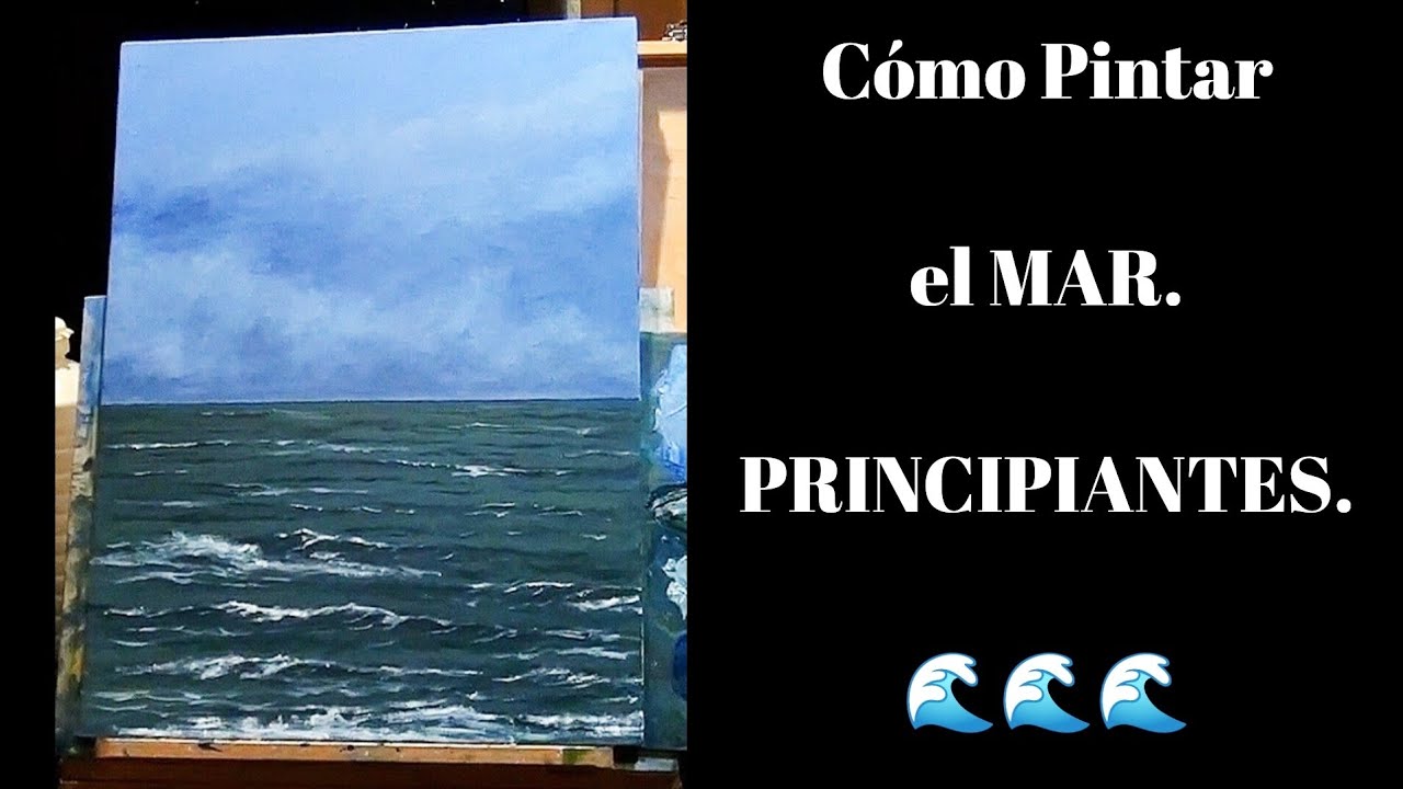 Como Pintar el MAR. Método INFALIBLE!!! | Pintar con Francis - YouTube