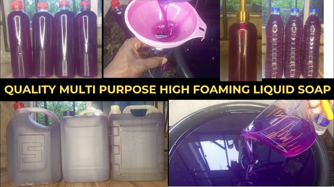 How to Make Quality Multi-Purpose Liquid Soap | Best Liquid Soap ...