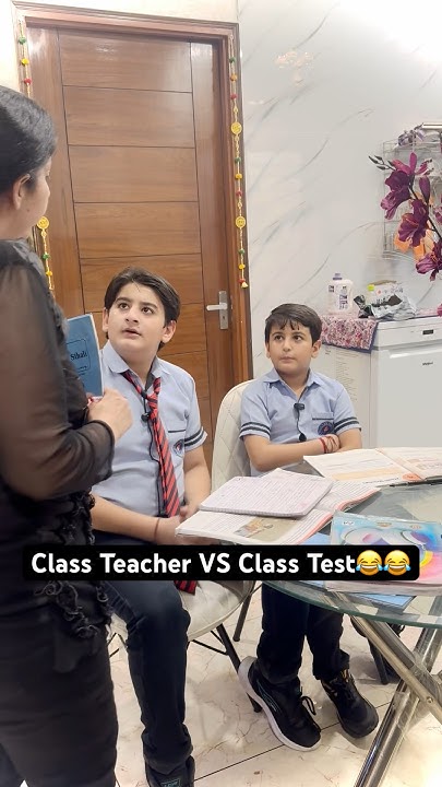 Class Teacher VS Class Test😂😂|#school #shorts #comedy #relatable # ...