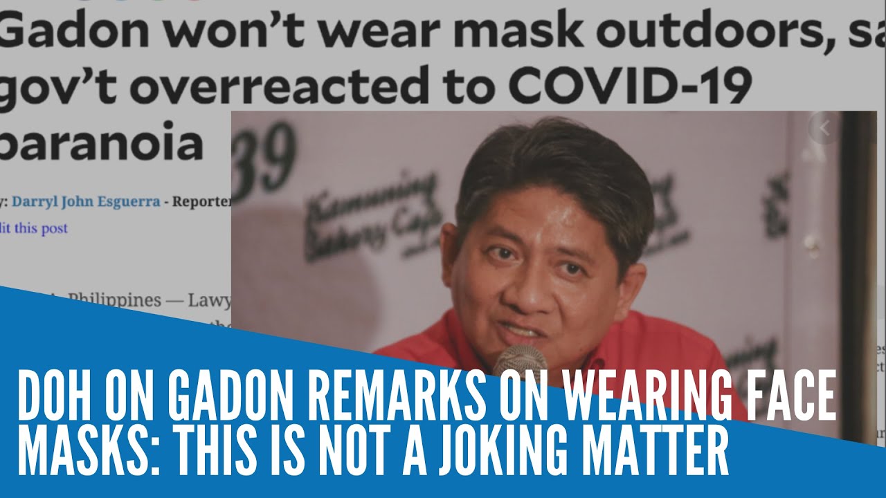 DOH on Gadon remark on wearing face masks: This is not a joking matter ...