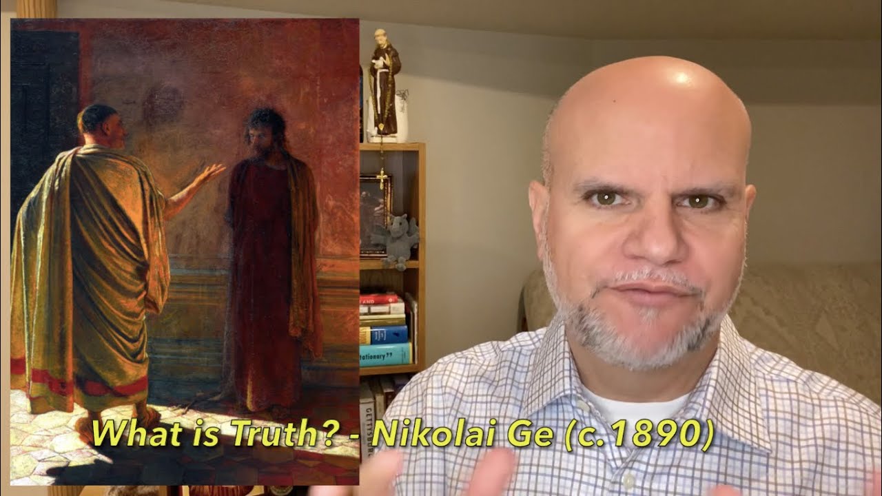 Good Friday - Nikolai Ge's What is Truth? - Fish On Fridays with Al ...