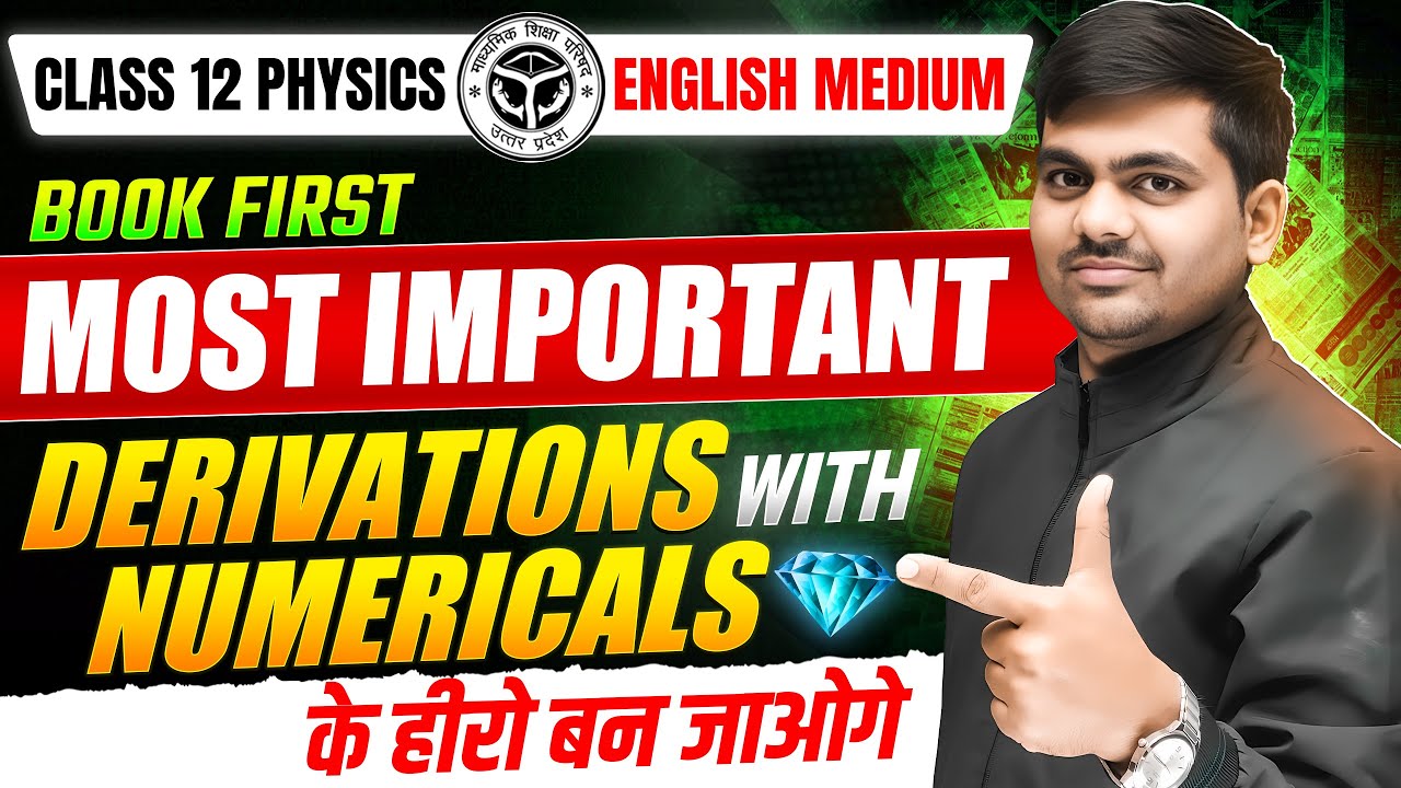 Class 12 Physics Most Important Derivation With Numerical | 12th ...