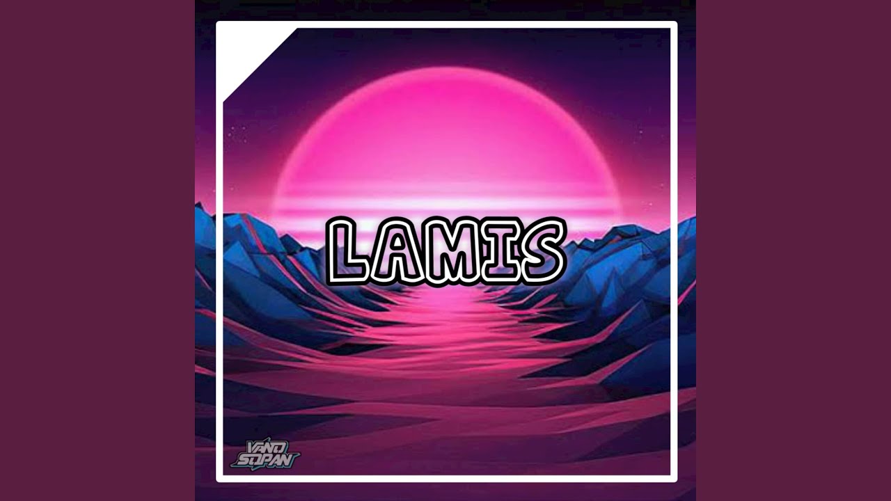 DJ Lamis Di Dunia Ini Tenang Aja - YouTube
