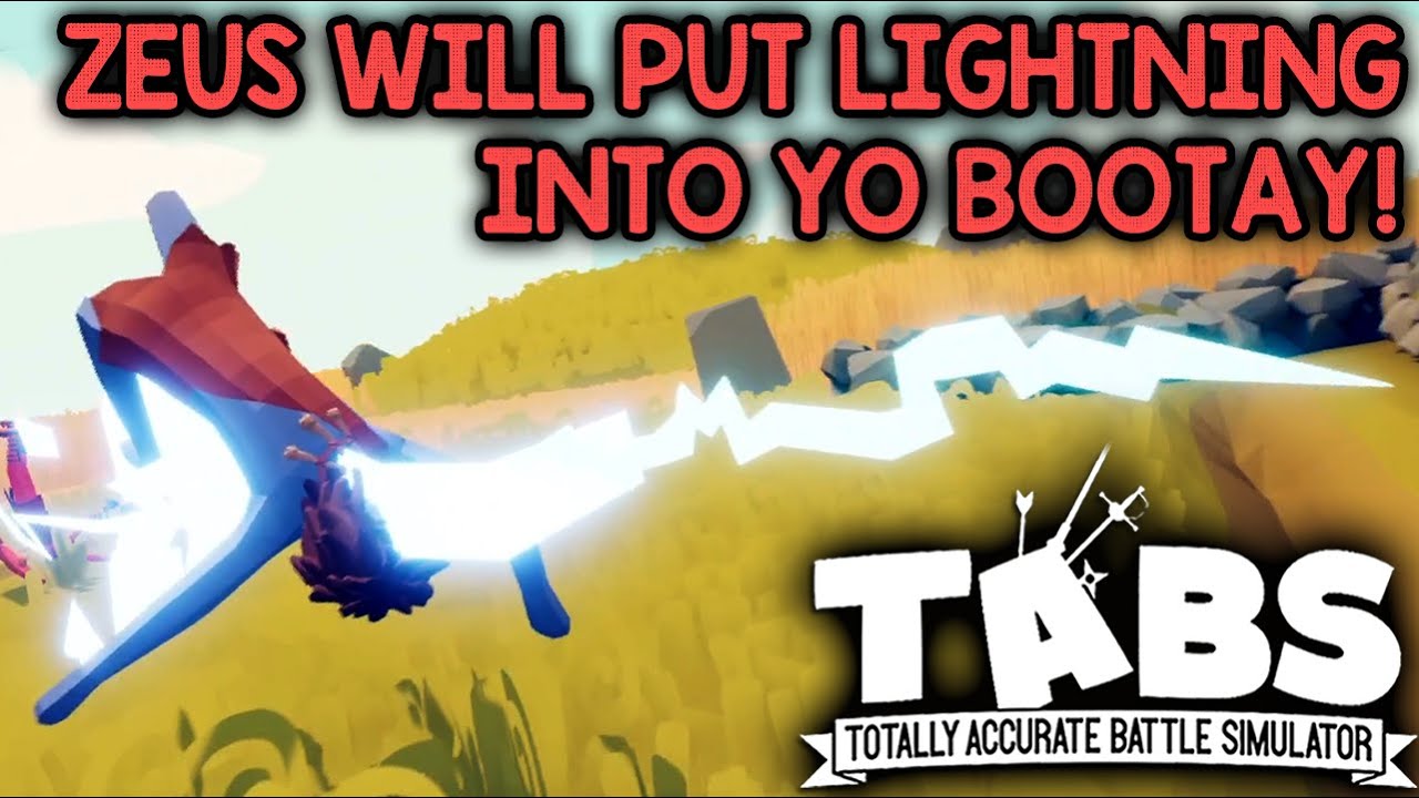TABS ZEUS STOPS MESSING AROUND AND BOLTS EVERYONE'S BOOTAY! (Unit ...