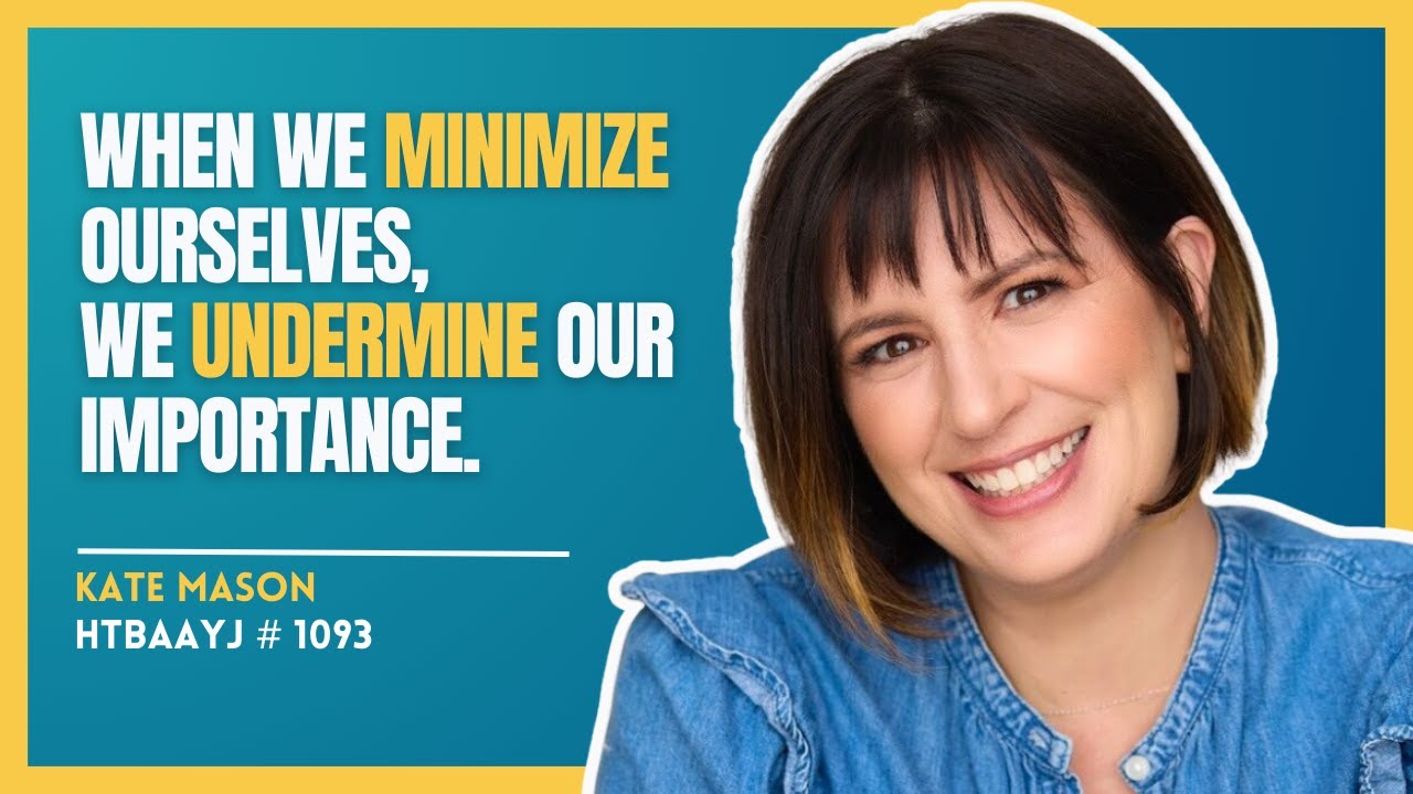 1093: How to Become Powerfully Likeable with Dr. Kate Mason - YouTube