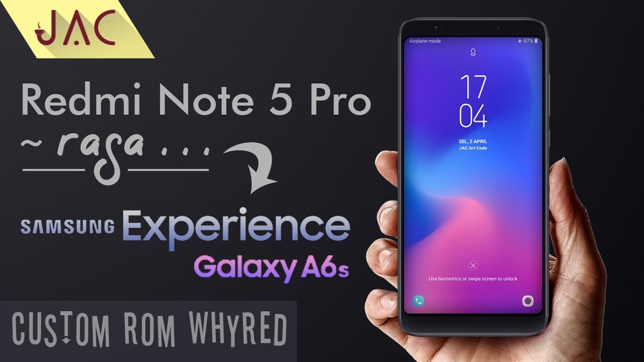 PORTED ROM Samsung Experience for Whyred - Redmi Note 5 Global/Pro [JAC ...