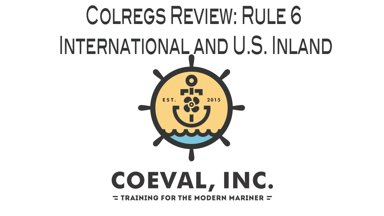 Colregs Rule 6 International and U.S. Inland Rules - Safe Speed - YouTube