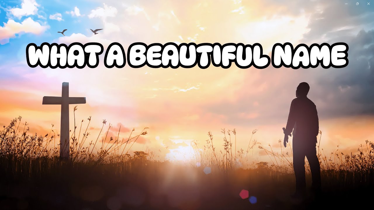 What A Beautiful Name By Hillsong Worship (Video Lyrics) - YouTube