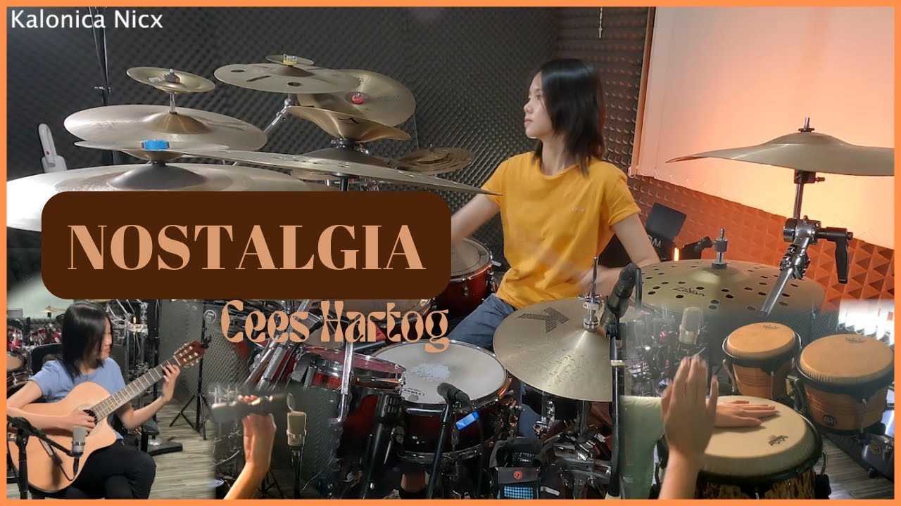 Nostalgia - Cees Hartog || Drums & Guitar cover by KALONICA NICX - YouTube
