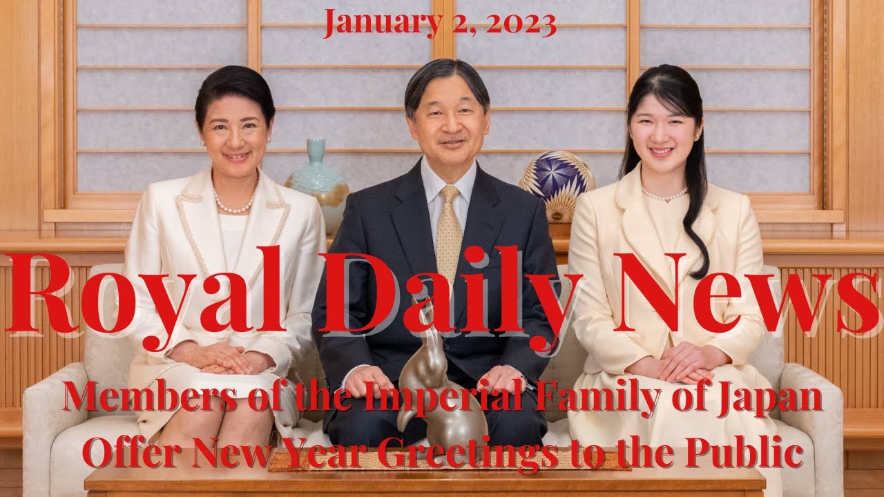 Members of the Imperial Family of Japan Offer New Year Greetings. Plus ...