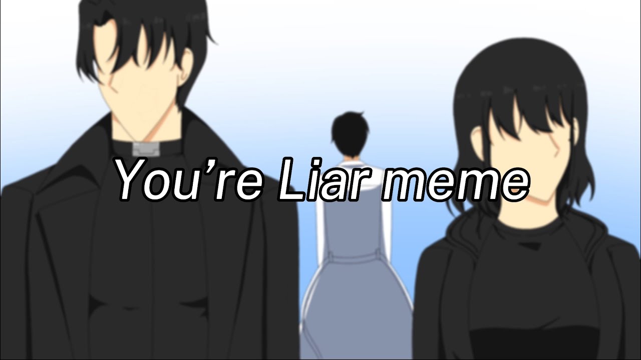You're Liar meme - YouTube