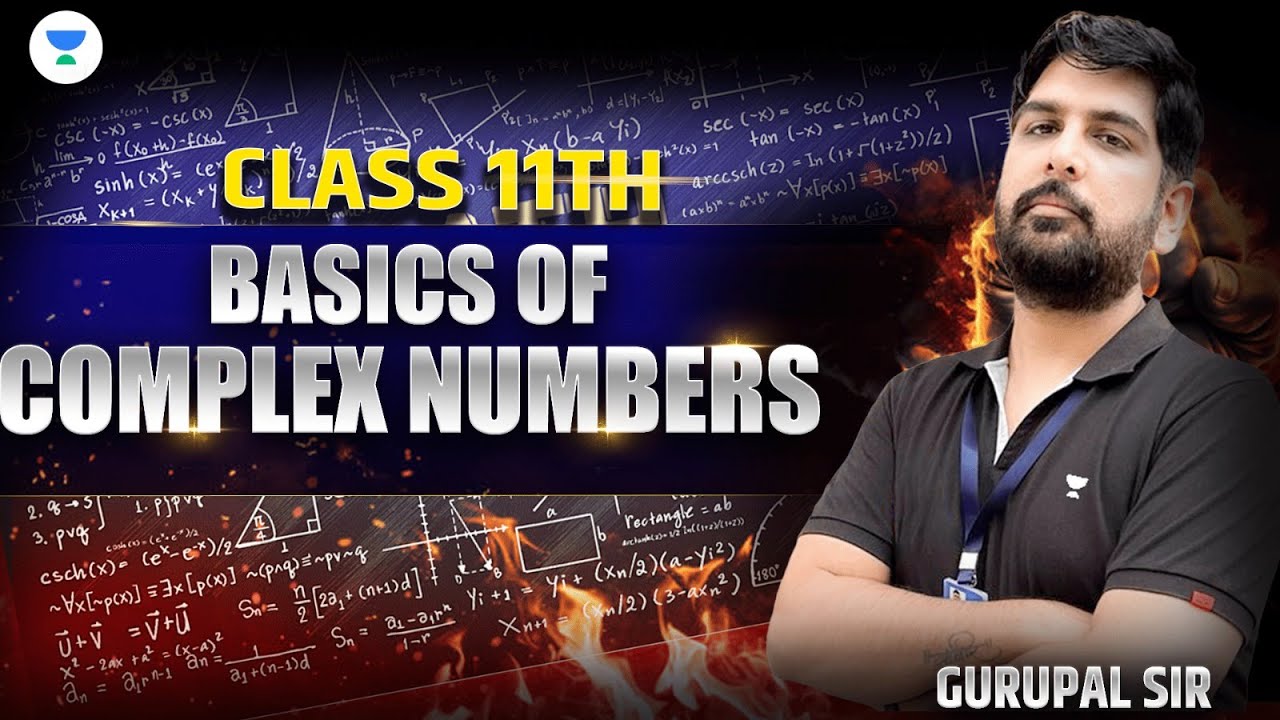 Basics Of Complex Variables Class 11 Maths By Gurupal Sir Youtube