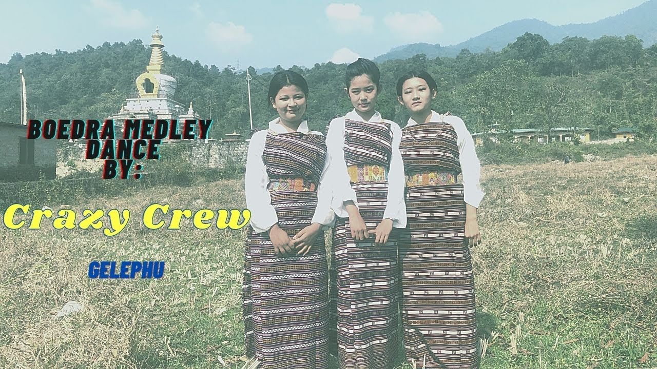 Dance on Boedra Medley by Crazy Crew , Gelephu - YouTube
