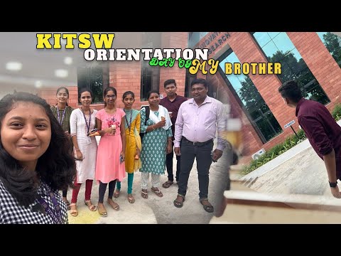 KITSW ORIENTATION DAY OF MY BROTHER | KITSW CAMPUS TOUR - YouTube