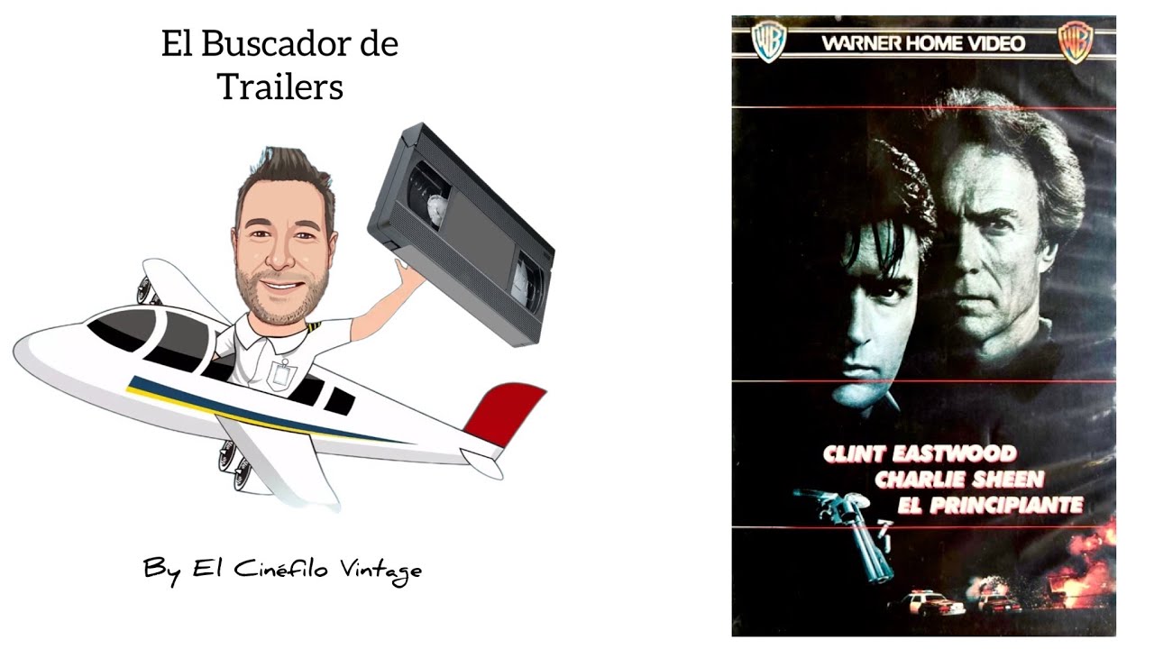 EL PRINCIPIANTE - VHS - TRAILER EN CASTELLANO - The Rookie (1990) - YouTube