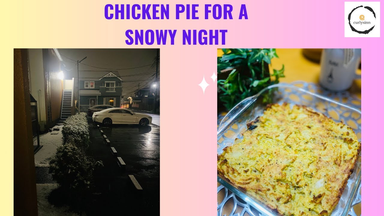 Chicken-pie for a snowy dinner - YouTube