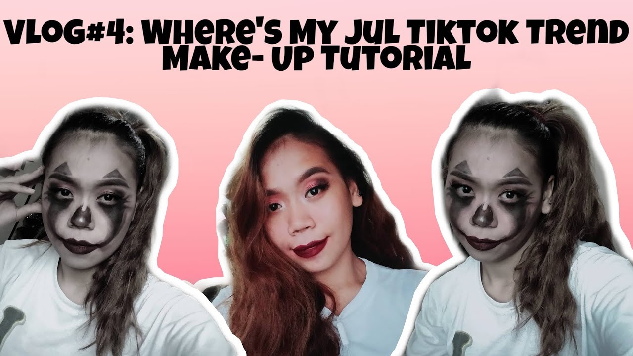 Vlog#4: Where's My Jul Tiktok Trend Makeup Tutorial - YouTube