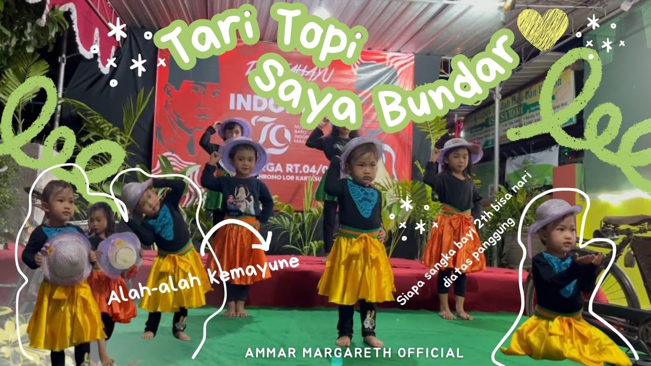 TARI TOPI SAYA BUNDAR ALA MARGARETH DAN TEMAN-TEMAN | Spesial Hari ...
