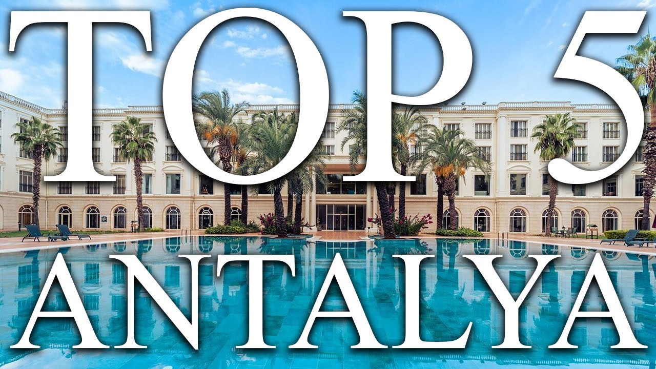 TOP 5 BEST all-inclusive resorts in ANTALYA, TURKEY [2024, PRICES ...