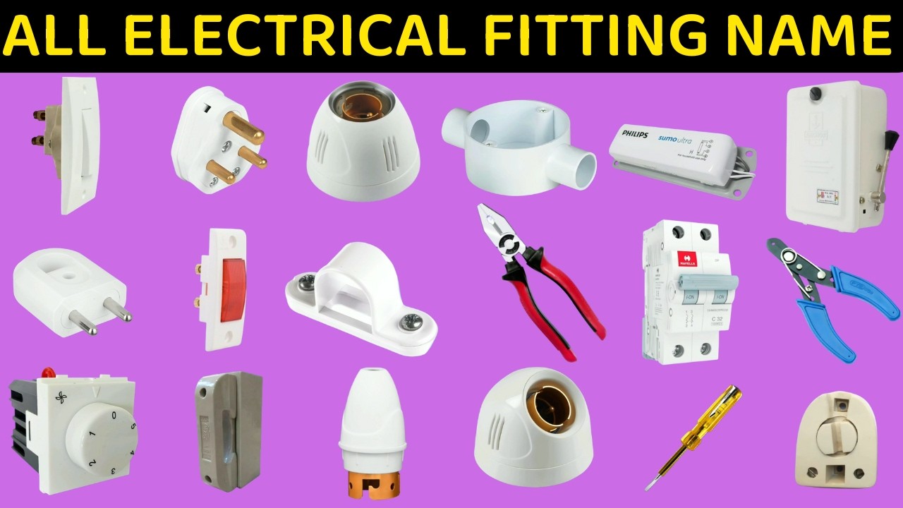 Electrical Fitting Name with picture | Electrical fitting name | House ...