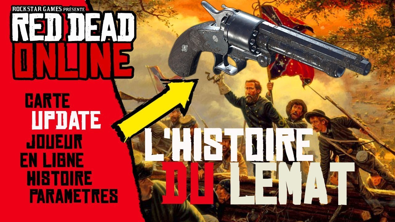 L'HISTOIRE DU REVOLVER LEMAT | RED DEAD ONLINE - YouTube