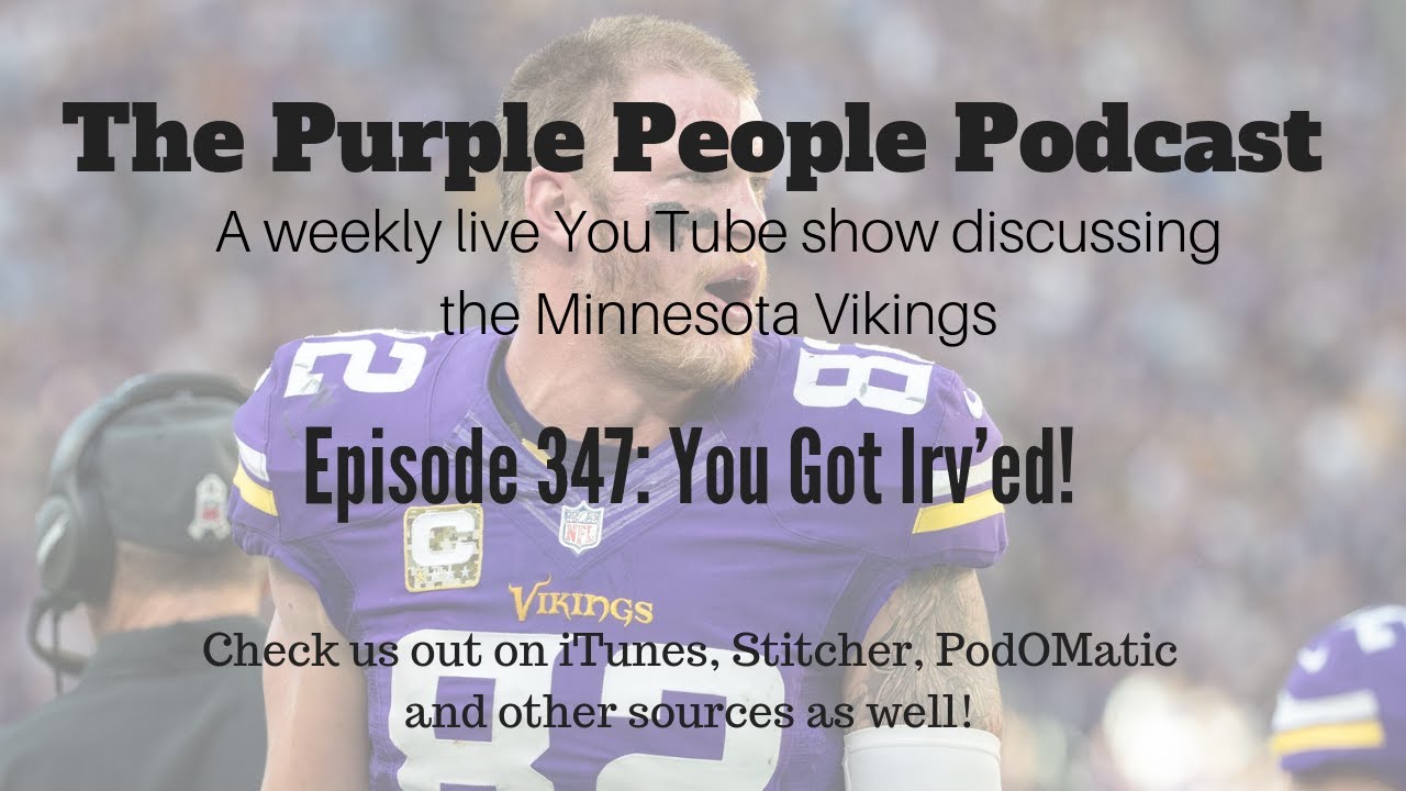 Purple People Podcast #347: You Got Irv’ed! - YouTube