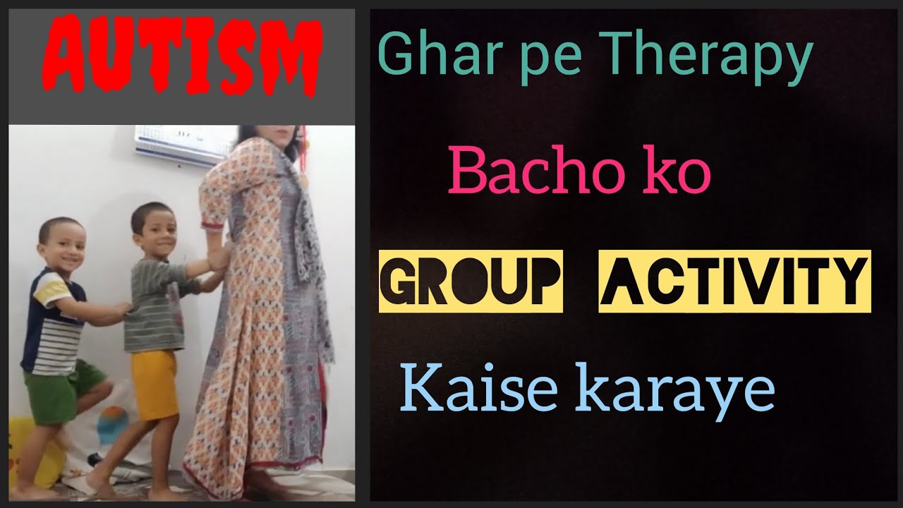 Autism | Group Activity | Dusre bacho ke sath involve kaise Kare. #adhd #groupactivity # ...