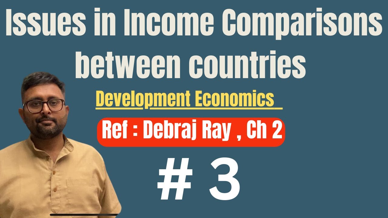 Developed countries and developing countries | Issues in comparison of ...
