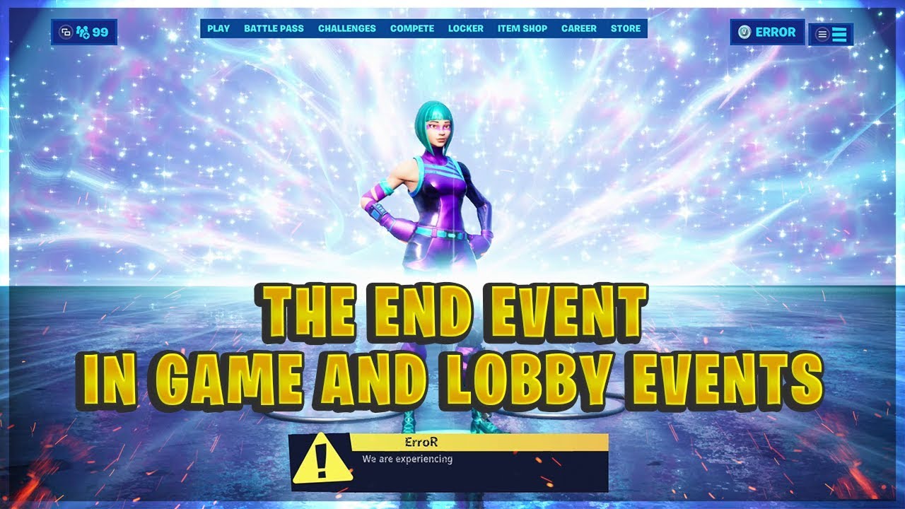 FORTNITE THE END EVENT Gameplay And Lobby Events - YouTube