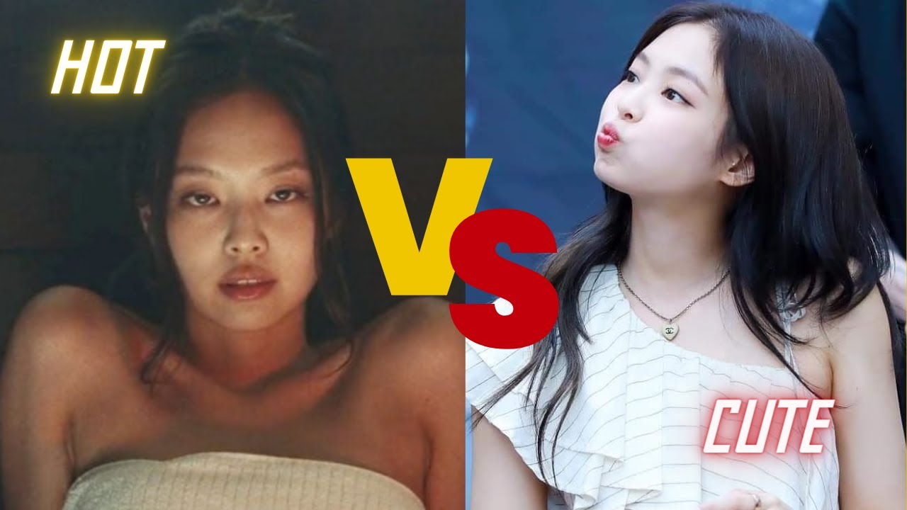 Hot JENNIE VS Cute JENNIE - YouTube