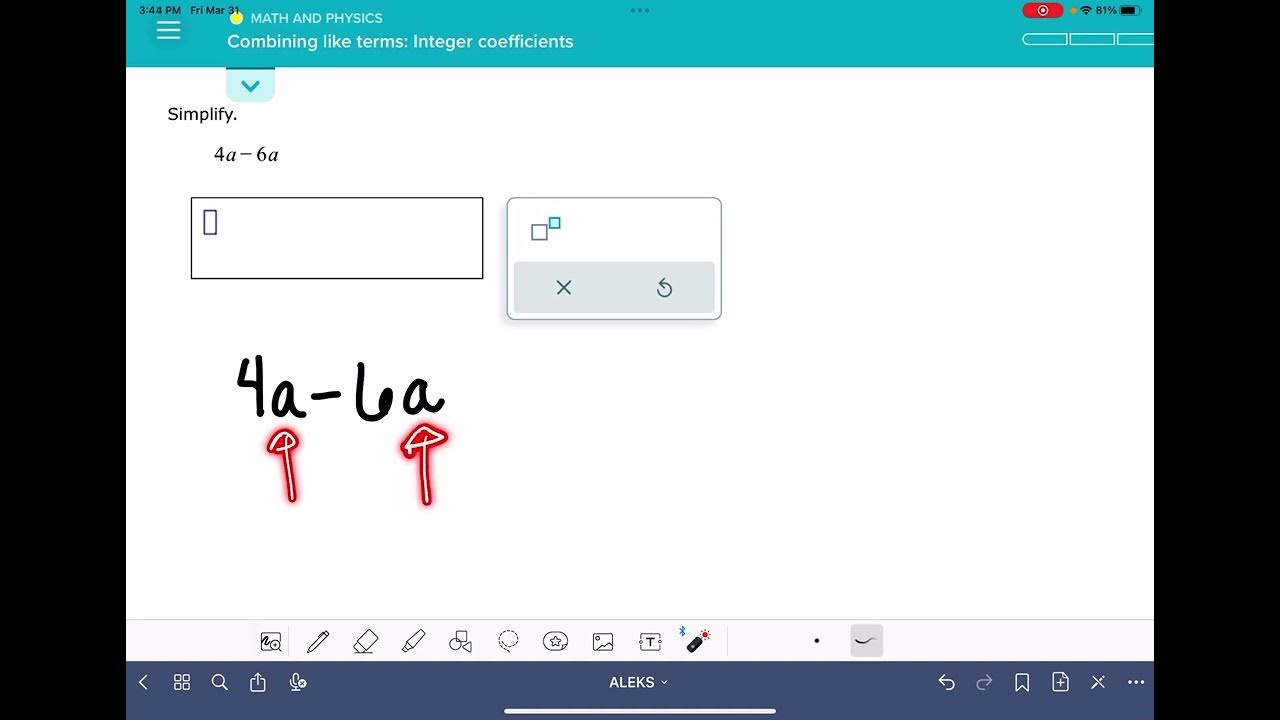ALEKS: Combining like terms: Integer coefficients - YouTube