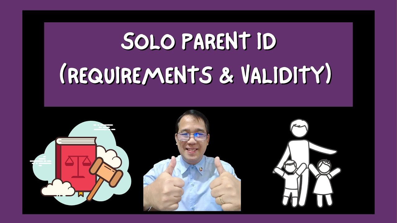 Solo Parent ID (Requirements and Validity) For Year 2022 & onwards ...