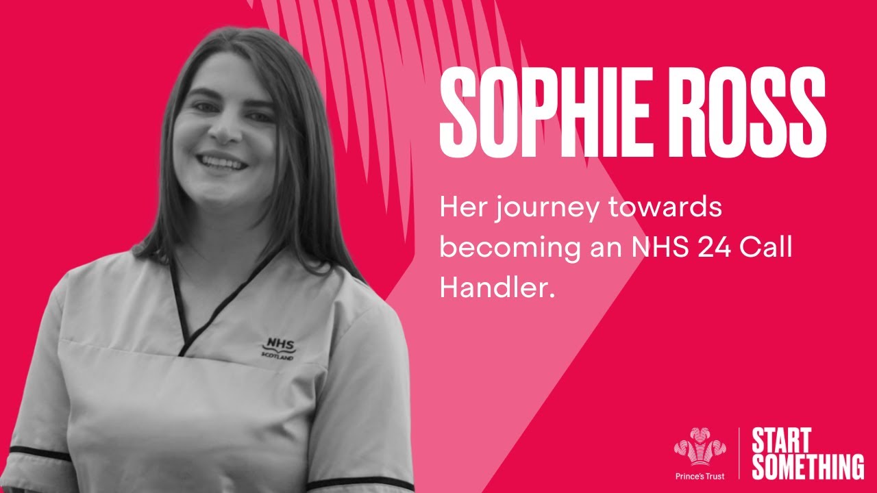 Starting a career with NHS Scotland: how The Prince's Trust helped ...