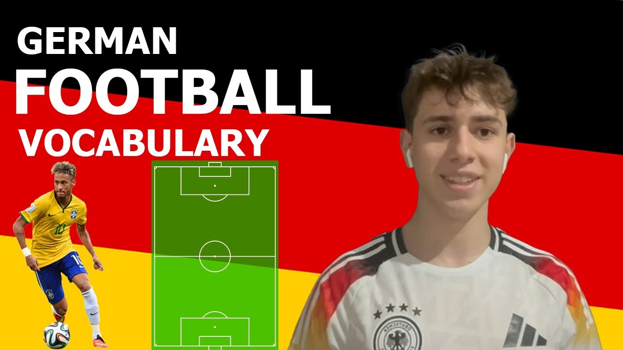 German FOOTBALL Vocabulary | German Vocabulary Tutorial - YouTube