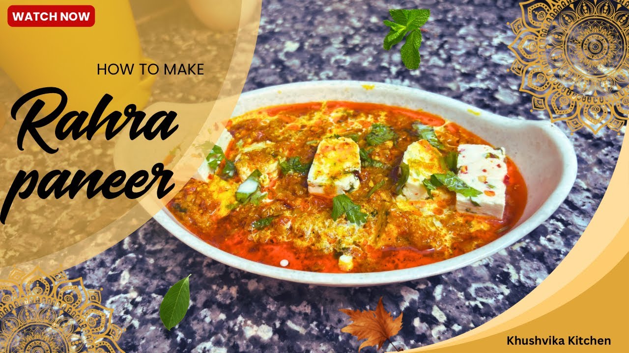 Restaurant Style Paneer Rahra Recipe | होटल जैसा पनीर रारा घर पर बना ...